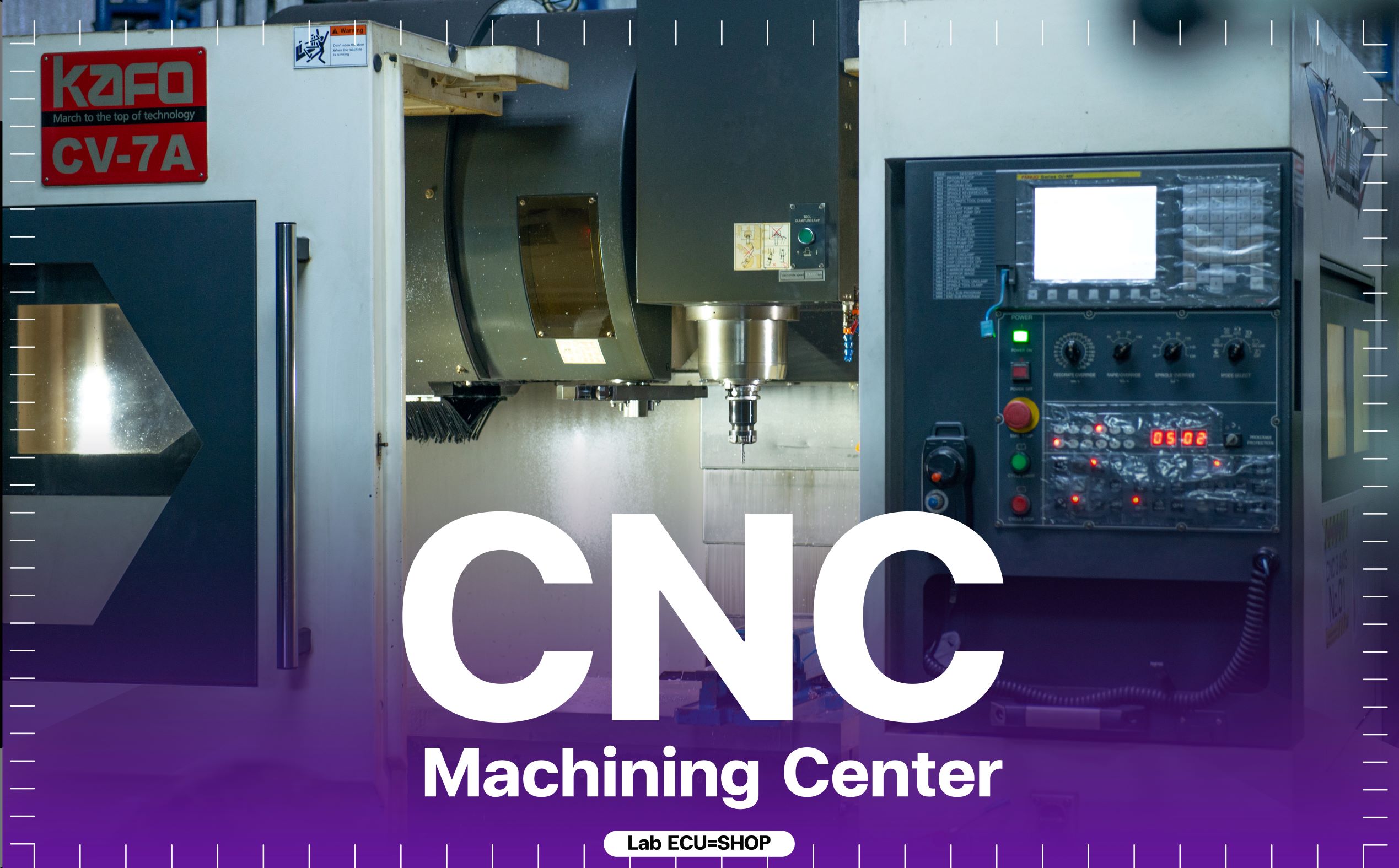 CNC Machining Center - ECU=SHOP Labs
